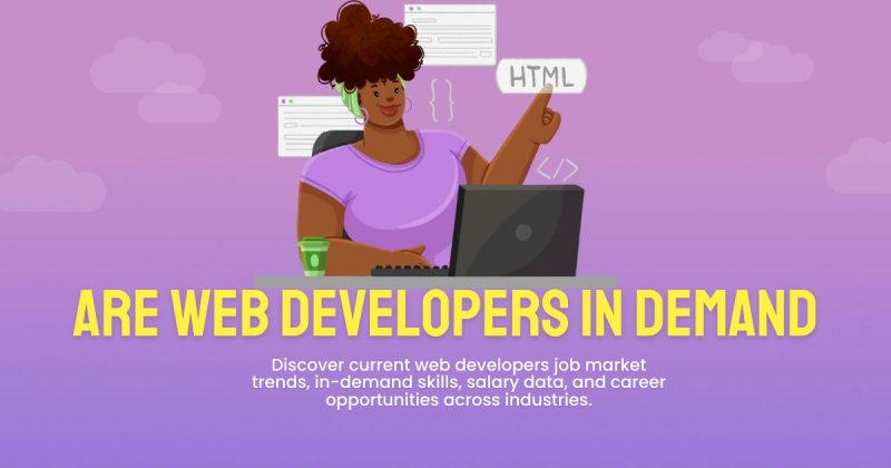 Are Web Developers in Demand? Job Market Analysis